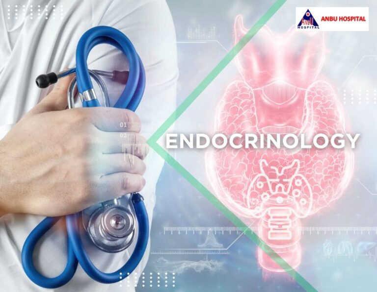Endocrinology - Anbu Multi Specialty Hospital